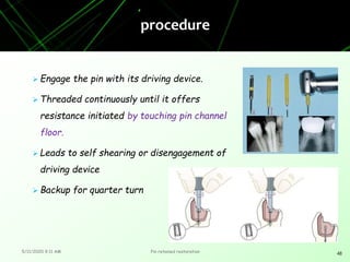 Pin retained restorations | PPTX