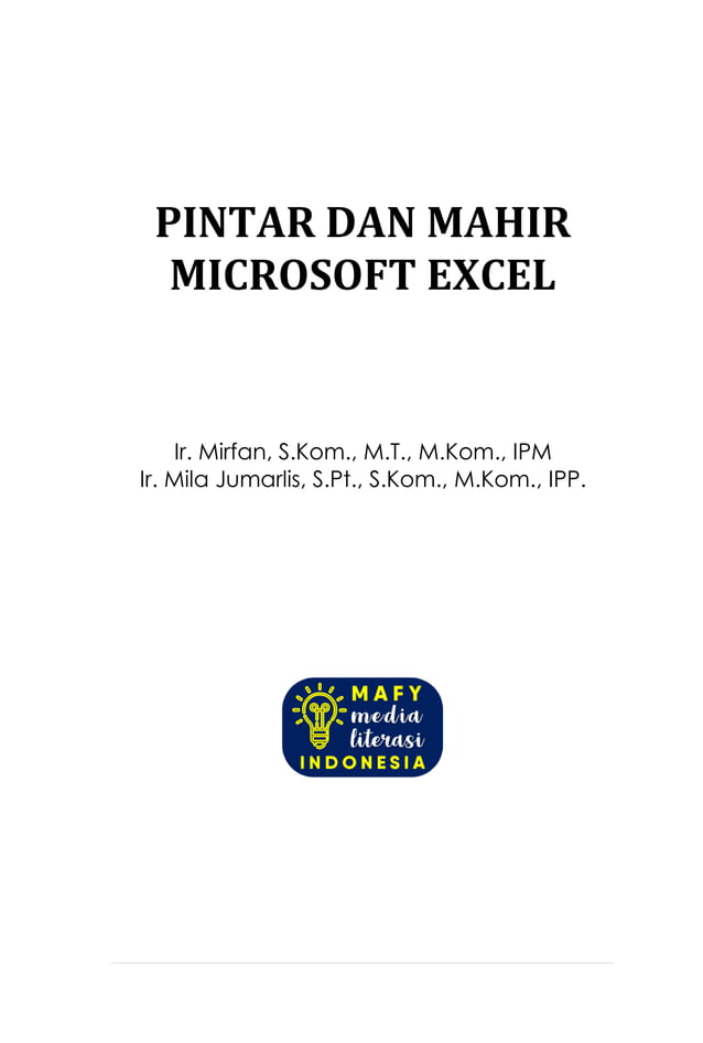 BUKU PINTAR DAN MAHIR MICROSOFT EXCEL.pdf