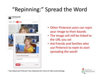 Pinterest basics (FindYourMissingChild.org tutorial) | PPTX | Internet ...