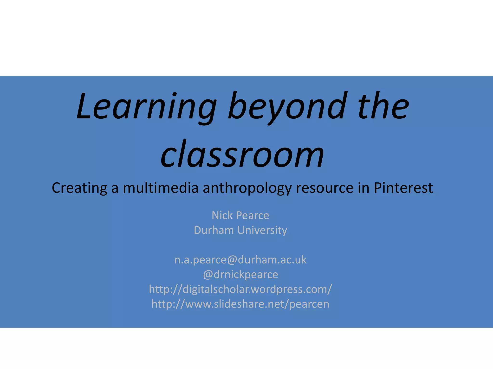 Learning Beyond the Classroom | PPTX