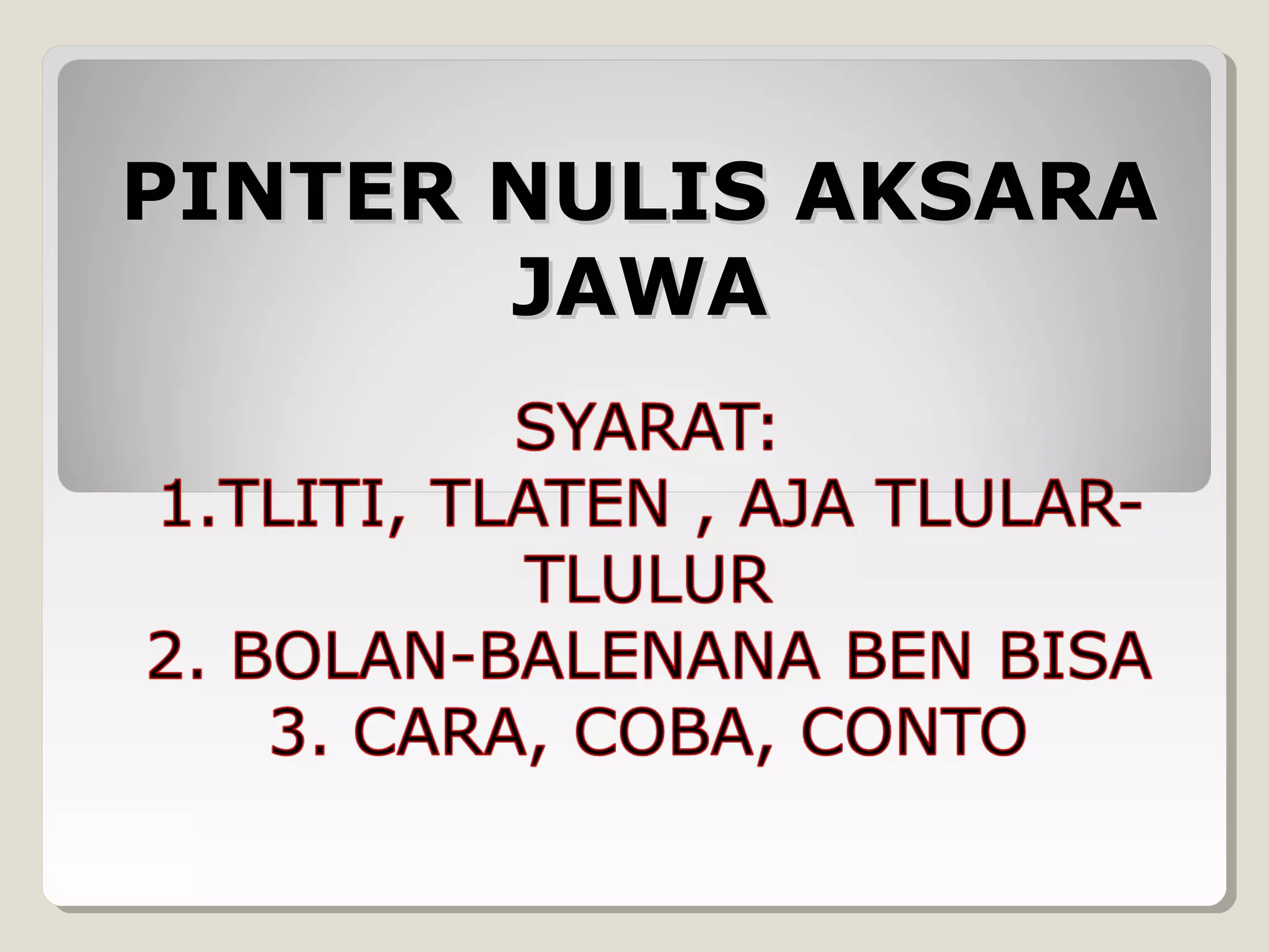 Pinter nulis aksara jawa | PPT