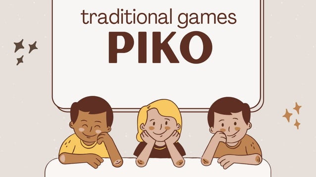 PIKO AT PATINTERO | PPTX