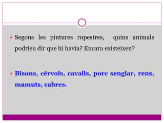 Pintures rupestres PROFES | PPTX