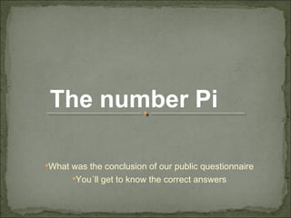 Pi number results_questionnaire_en | PPT | Physics | Science