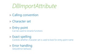 P/Invoke - Interoperability of C++ and C# | PPT