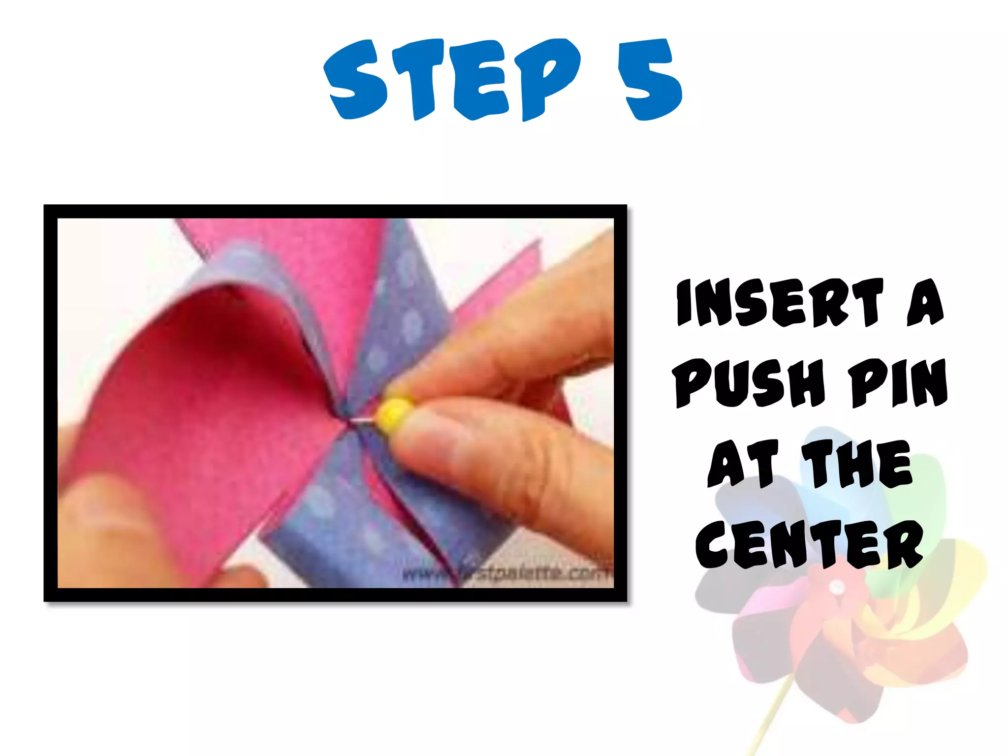 How to Make a Pinwheel | PPTX