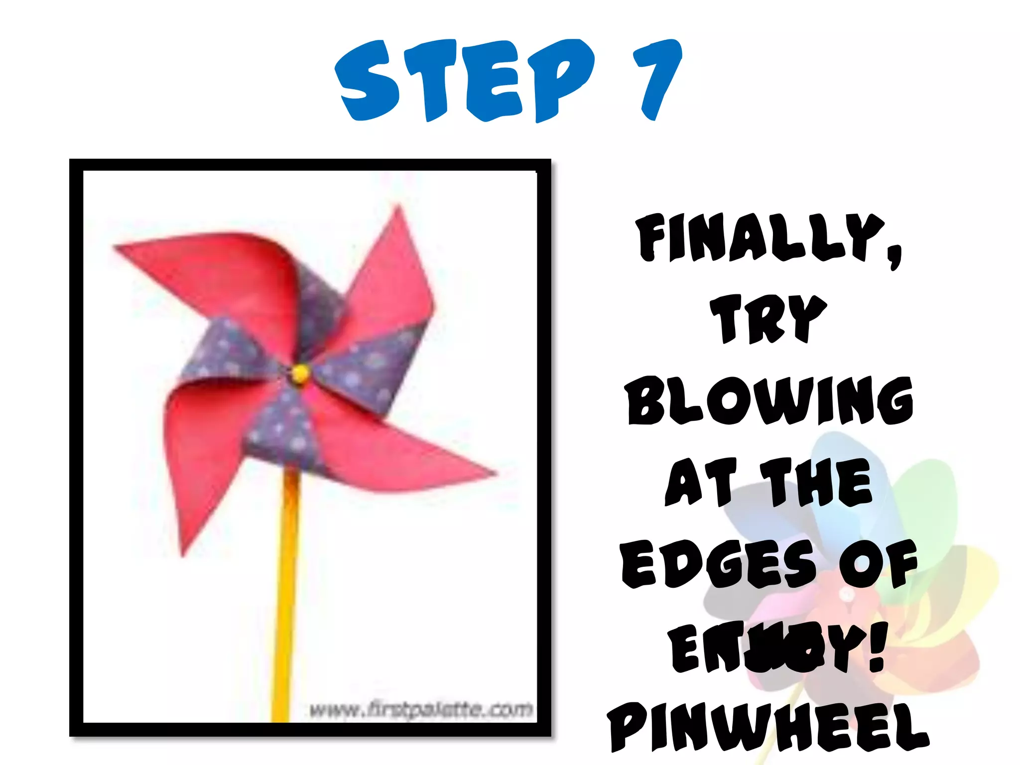 How to Make a Pinwheel | PPTX