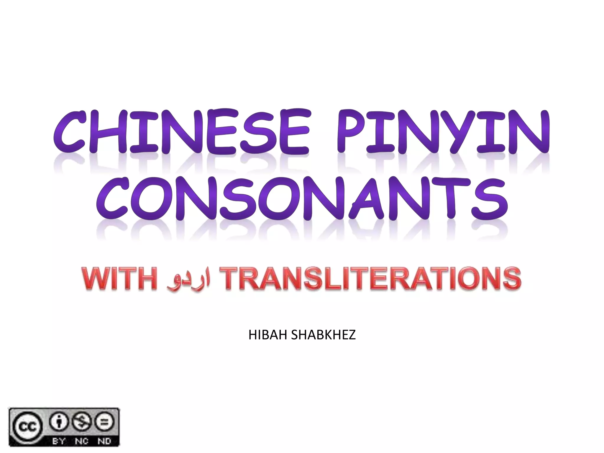 Pinyin consonants with urdu transliterations | PPTX