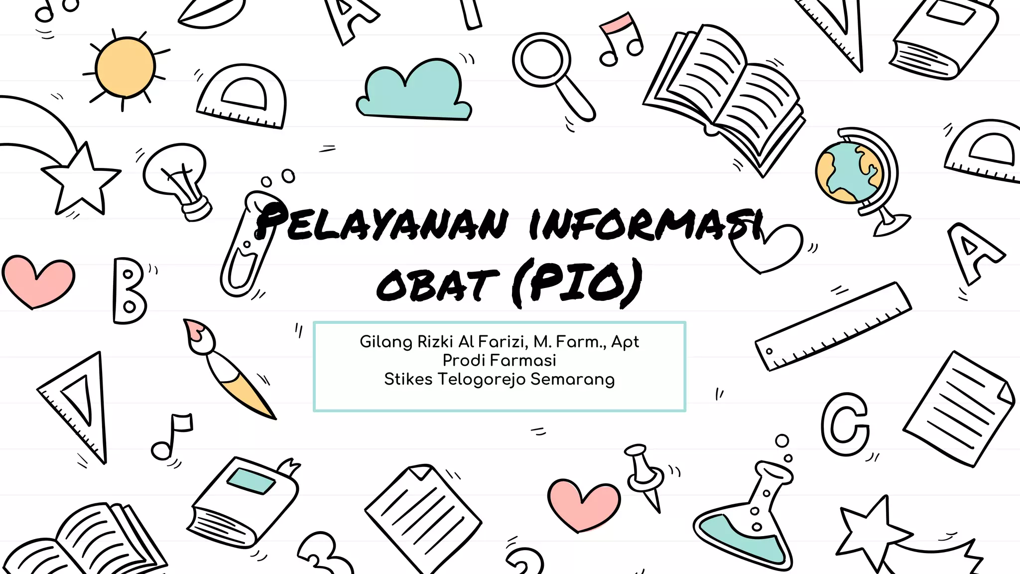 Pelayanan Informasi Obat (PIO) | PPTX
