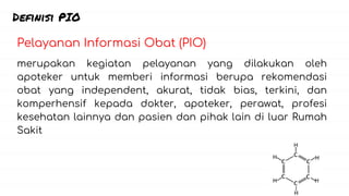 Pelayanan Informasi Obat (PIO) | PPTX
