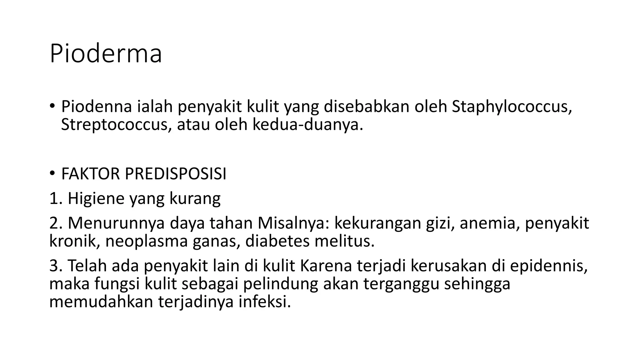 pioderma slide ppt kuliah, definisi , pembagian | PPTX