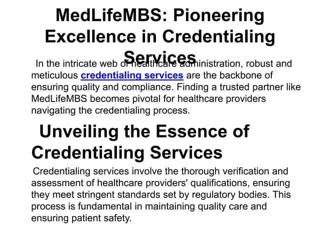 Pioneering Excellence in Credentialing Services.pptx | Medical Health