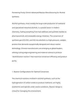 Pioneering Purity China’s Advanced Reactor Manufacturing for Alcohol ...
