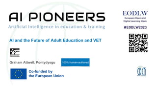 AI and teh Future of Adulat Education and VET | PPTX