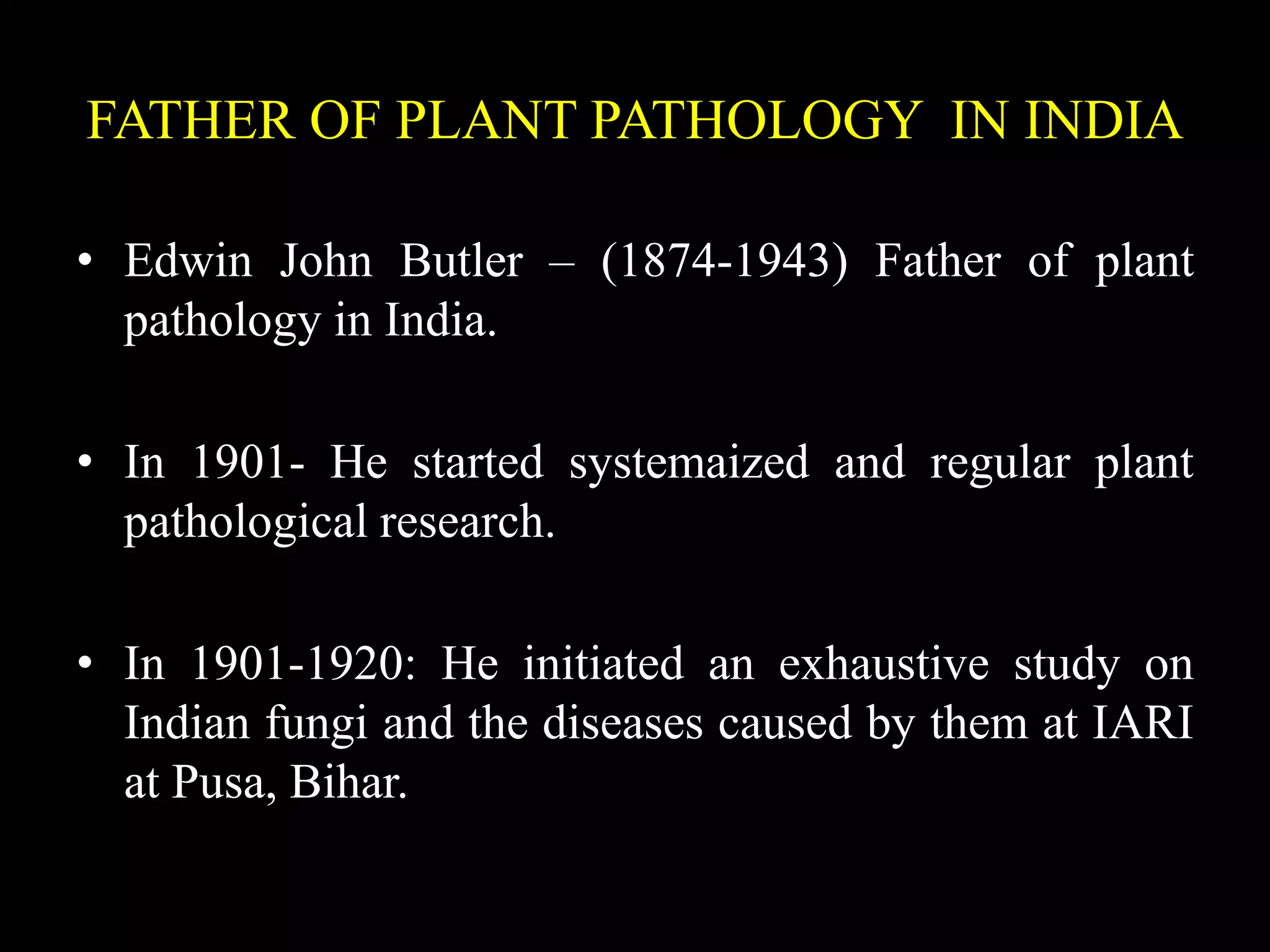 Pioneers of plant pathology | PPTX