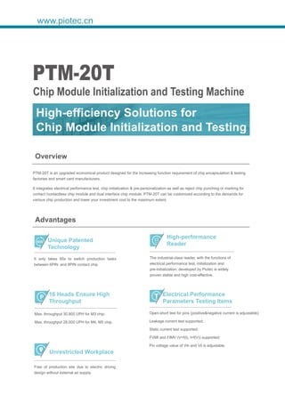 Chip Module Initializaiton and Testing Machine PTM-20T | PDF