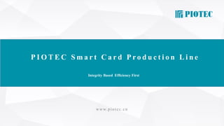 Smart Card Production Line | PDF