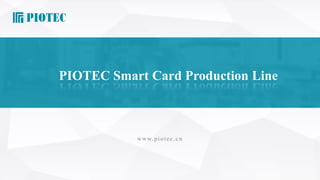 Smart Card Production Line | PDF