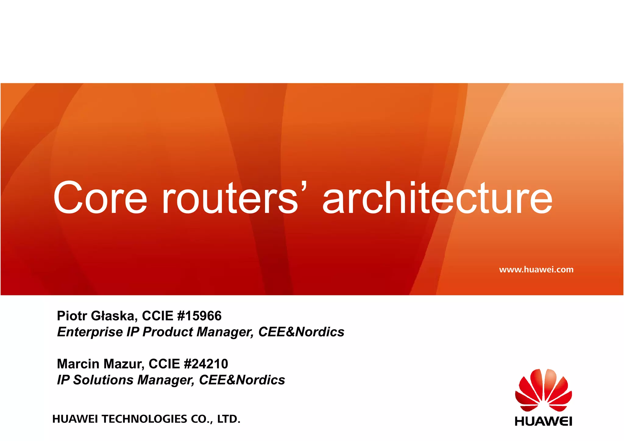 PLNOG 7: Piotr Głaska, Marcin Mazur - Core routers’ architecture | PDF ...