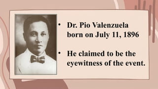 Cry of Balintawak by Pio Valenzuela.pptx