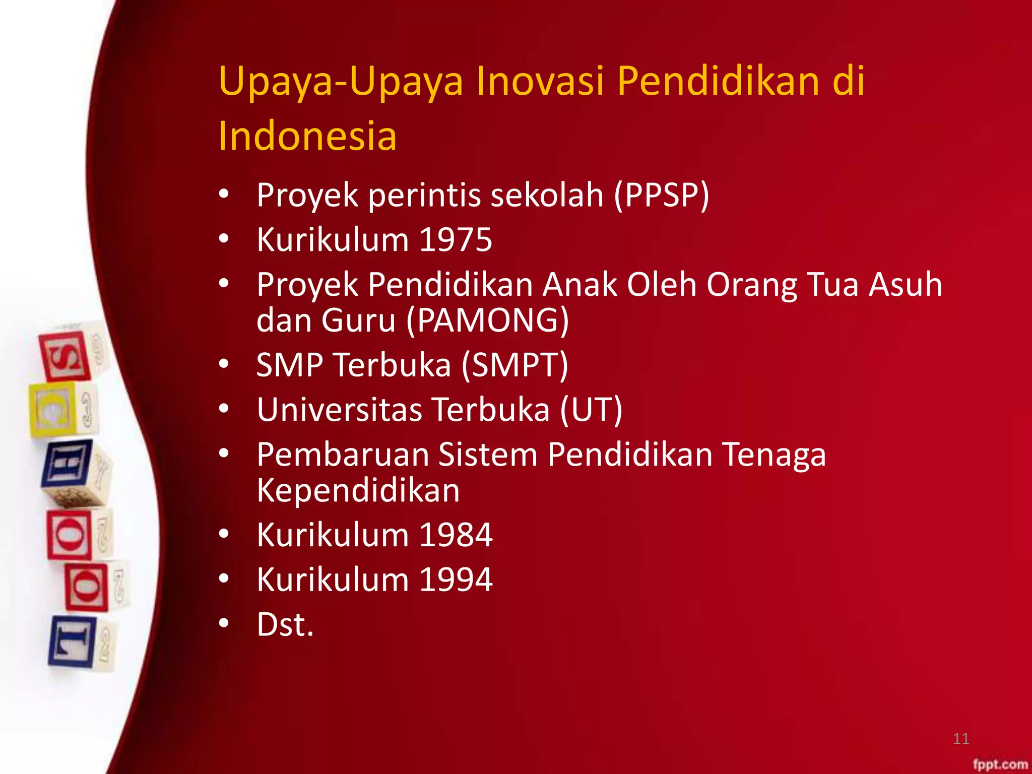 Inovasi Pendidikan di Indonesia dan Pelaksanaannya | PPTX