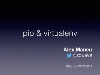 pip and virtualenv | PDF | Operating Systems | Computer Software and Applications