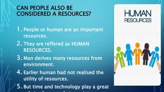 Can human being a resources? | PPTX