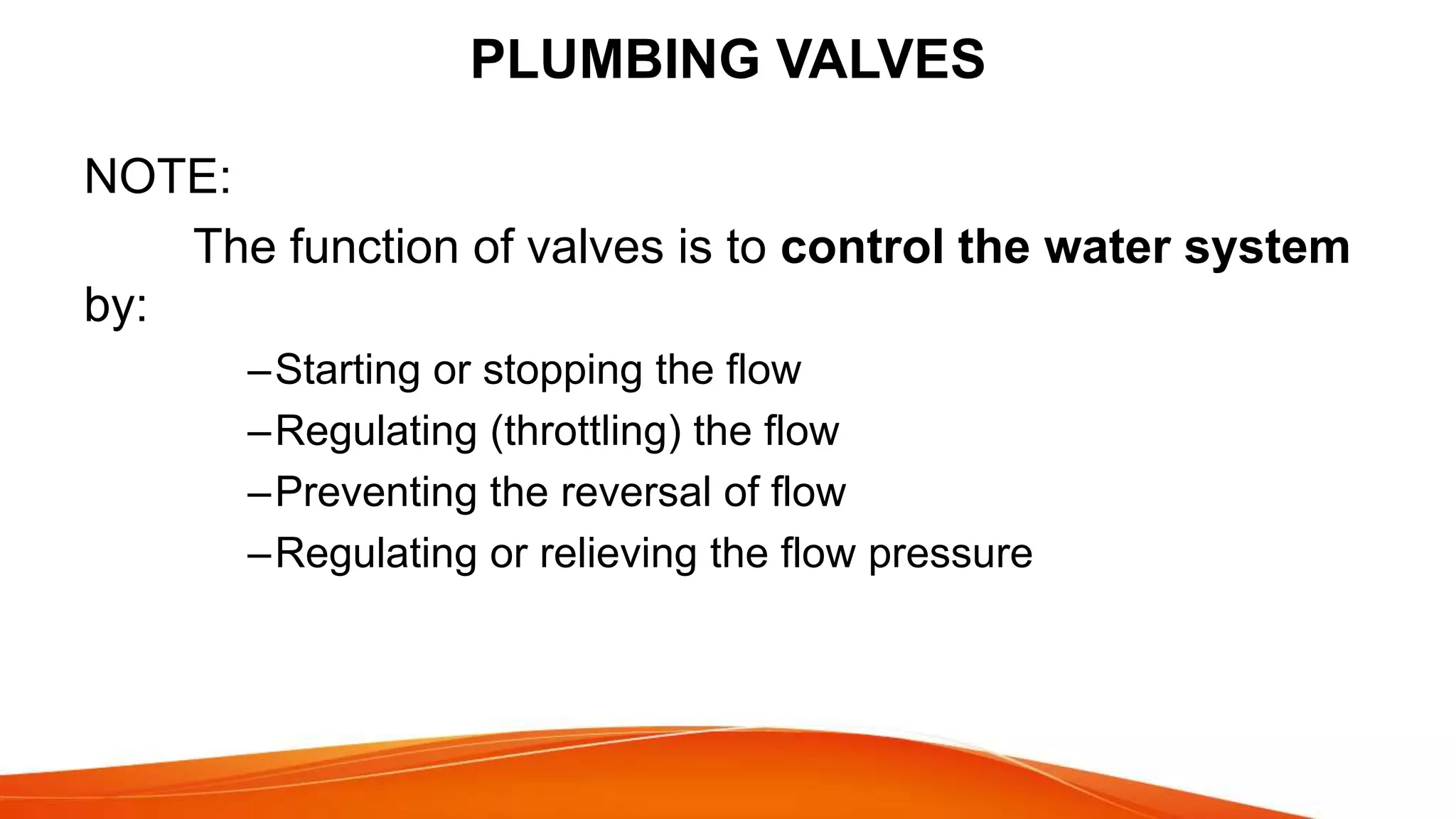 PIPE-FITTINGS-AND-PLUMBING-VALVES.pptx