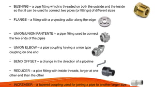 PIPE-FITTINGS-AND-PLUMBING-VALVES.pptx