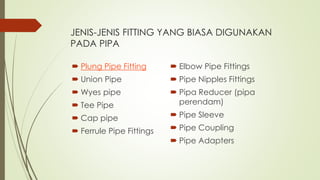 Pipe Fitting | PPTX