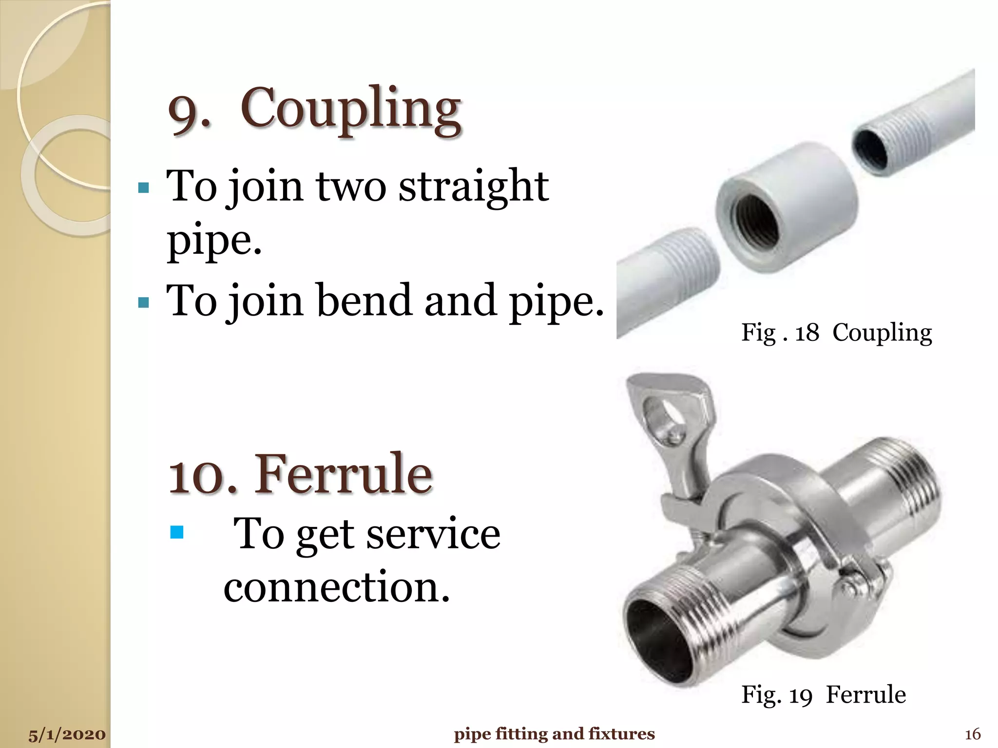 Pipe fitting and fixtures | PPTX