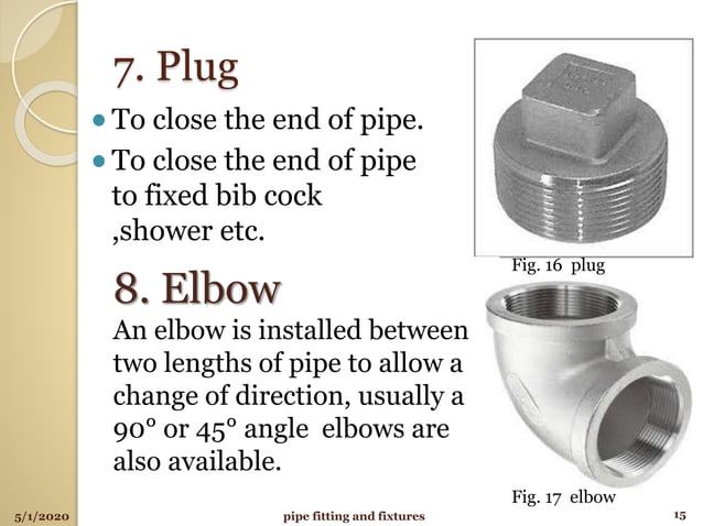Pipe fitting and fixtures | PPTX