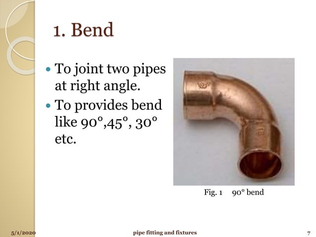 Pipe fitting and fixtures | PPTX