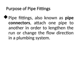 Most common Pipe Fittings in Plumbing.ppt