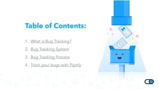What is bug tracking? | PPT