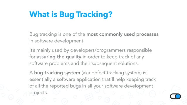 What is bug tracking? | PPT