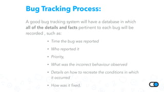 What is bug tracking? | PPT