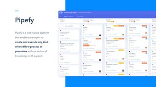 Pipefy Full Presentation | PDF | Cloud Computing | Internet