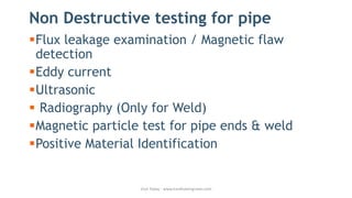 Pipe Hydrotest , Inspection, Visual and Dimensional Inspection ...