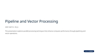 Pipeline-and-Vector-vertdProcessing.pptx