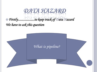 Pipeline and data hazard | PDF
