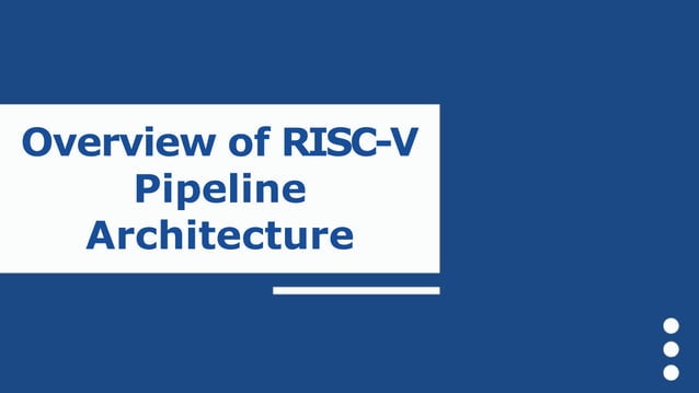 Pipeline Architecture of risc v (1).pptx