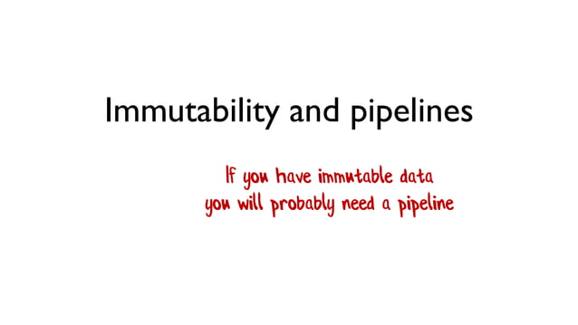 Pipeline oriented programming | PPT