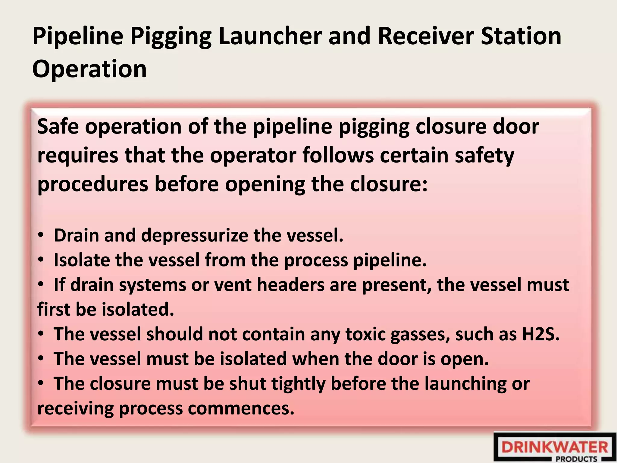 Safe Pipeline Pigging Procedures | PPTX