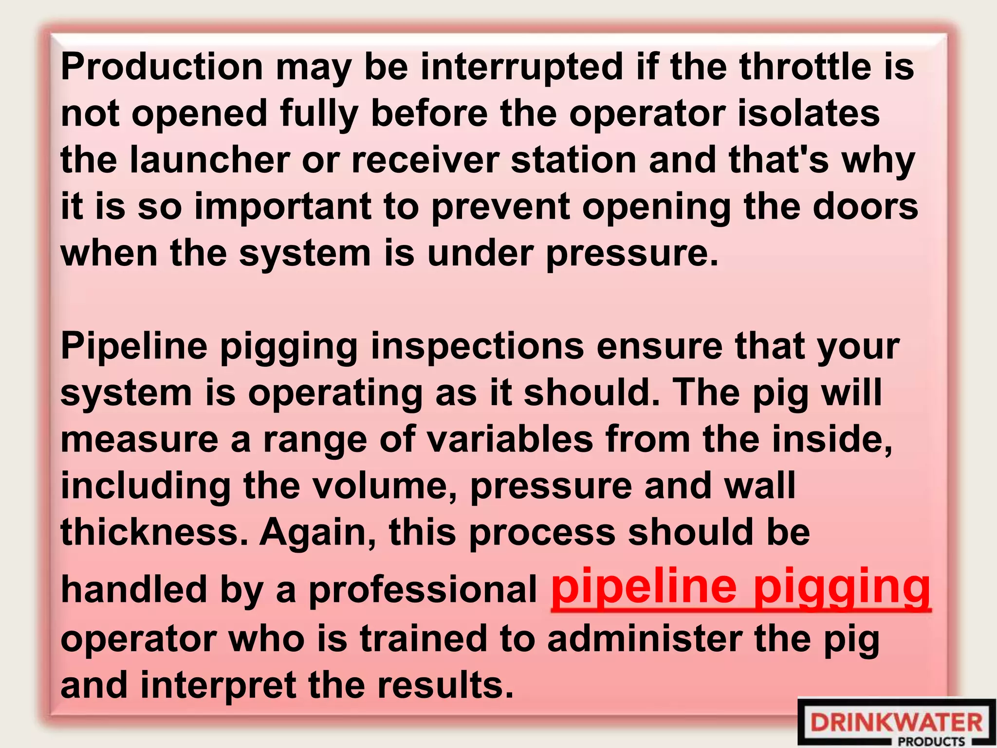Safe Pipeline Pigging Procedures | PPTX
