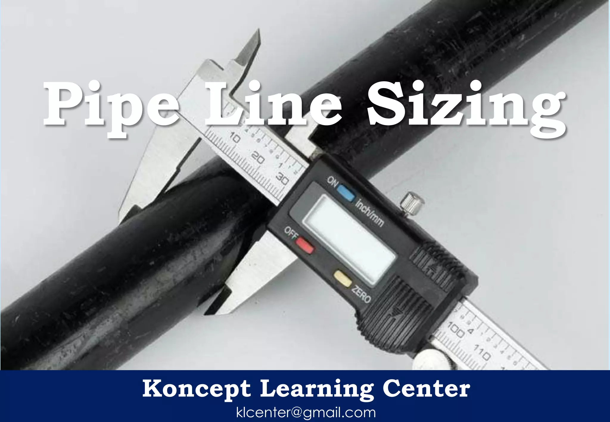 Pipe line sizing | PPTX