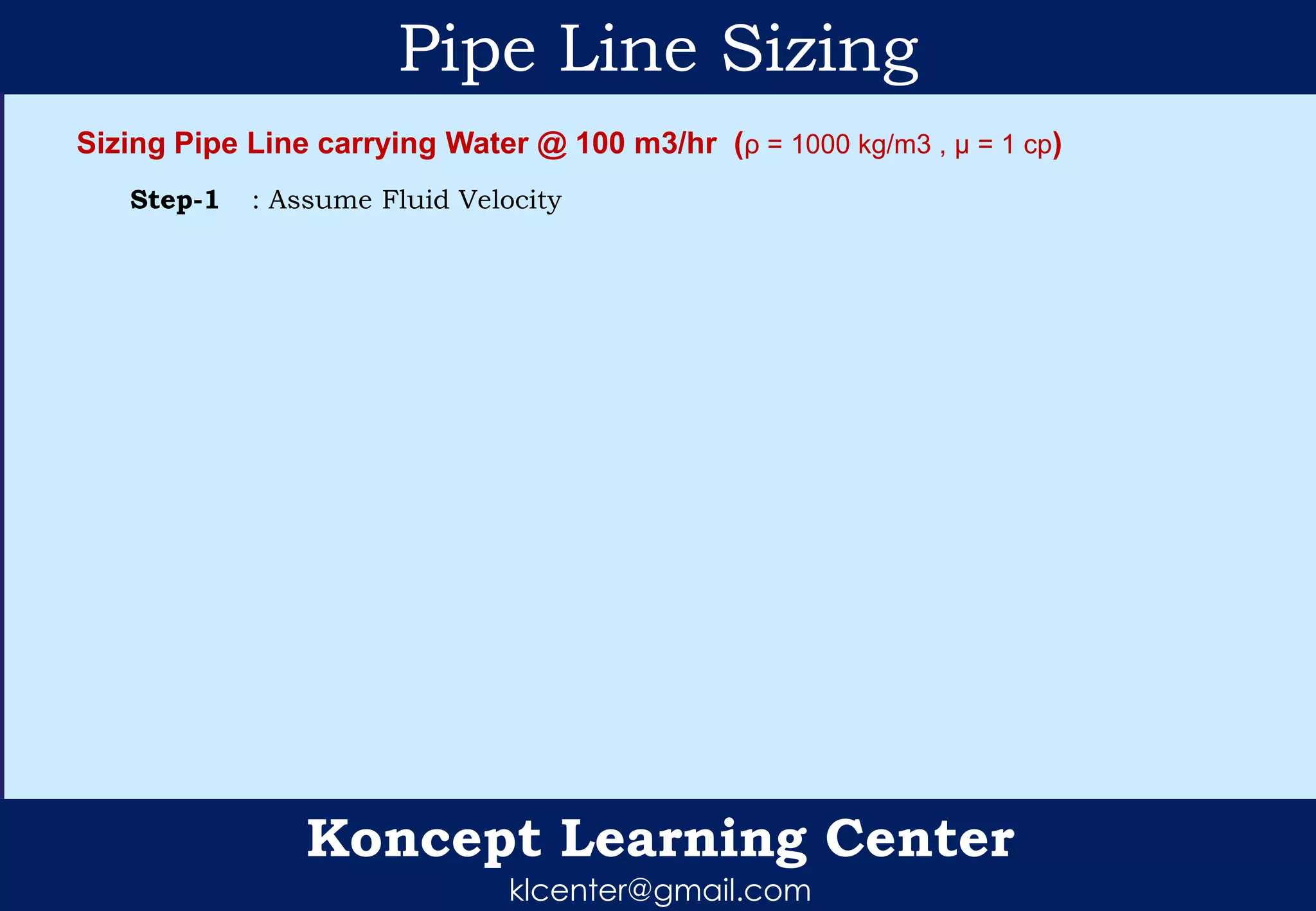 Pipe line sizing | PPTX