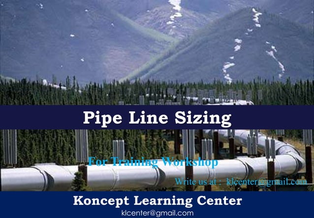 Pipe line sizing | PPTX
