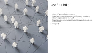 Diving into Sitecore Pipelines and Processors: Concepts, Customization, and Best Practices | PPTX