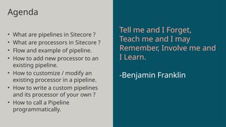 Diving into Sitecore Pipelines and Processors: Concepts, Customization, and Best Practices | PPTX